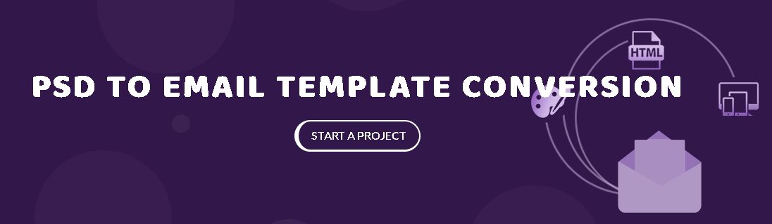PSD to Responsive Email Template Conversion Services | HTMLCross®